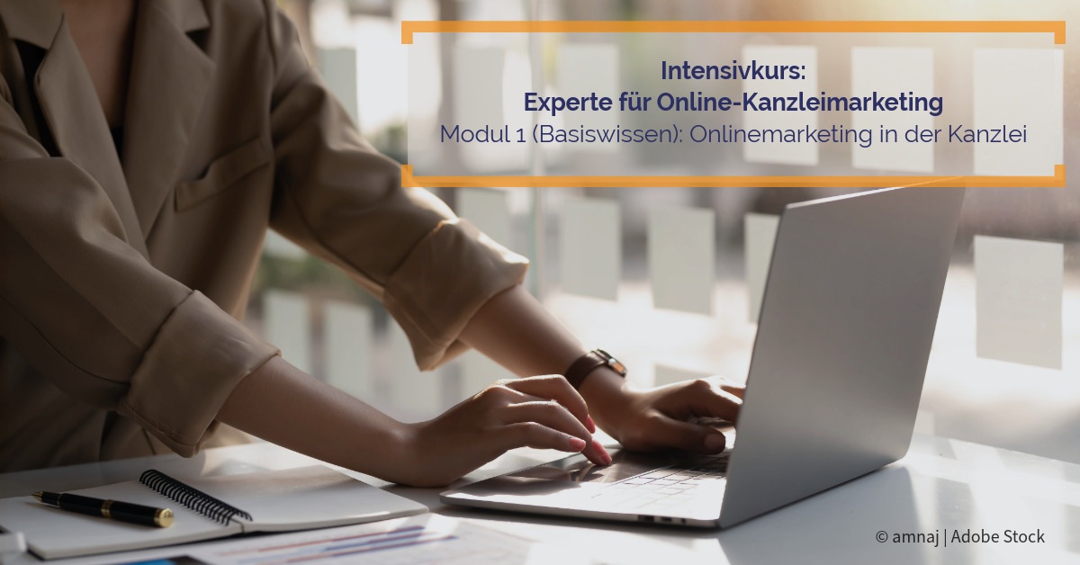 Vorbestellbar! Onlinemarketing in der Kanzlei (Basiswissen) - Anwaltspraxis Magazin